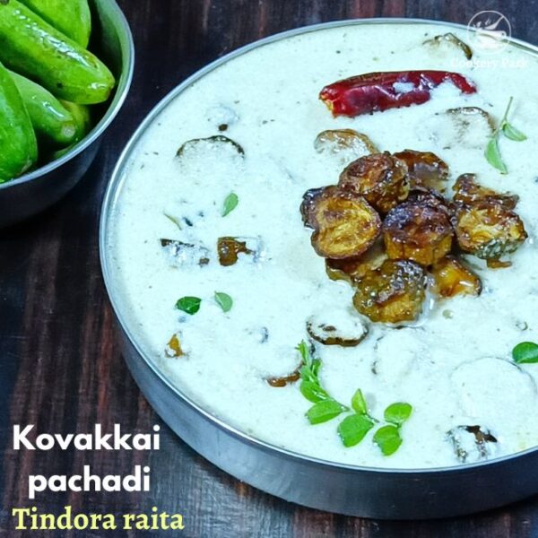 Kovakkai pachadi | Dondakaya pachadi | Tindora raita | Ivy gourd raita ...